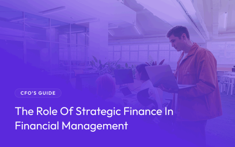 The Role of Strategic Finance in Business Growth